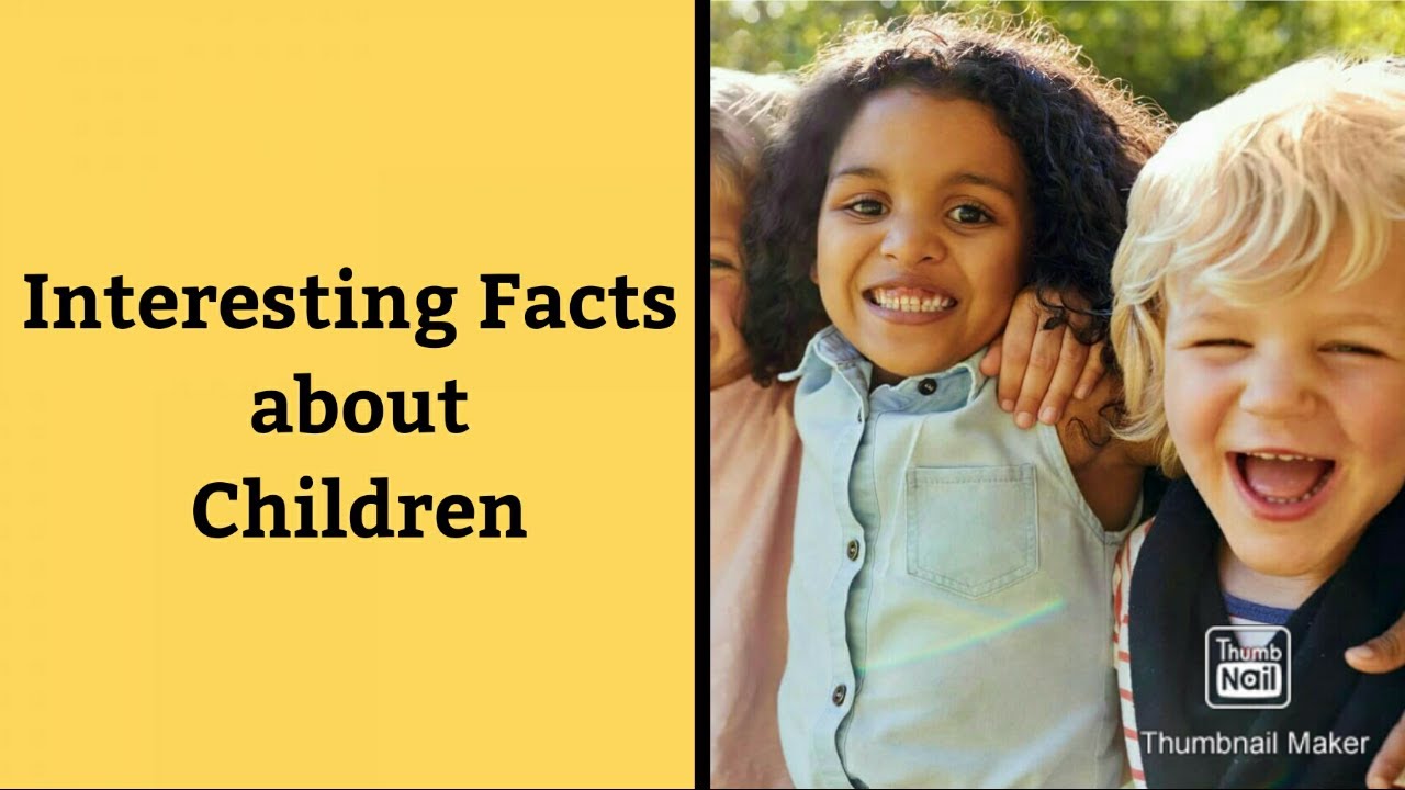 35 Psychological Facts about Children You Must Know I TMC - YouTube