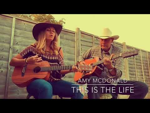 Amy McDonald - This is the life (Cover) - YouTube