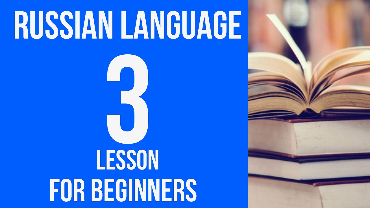 RUSSIAN LANGUAGE for BEGINNERS. Russian language course from scratch ...