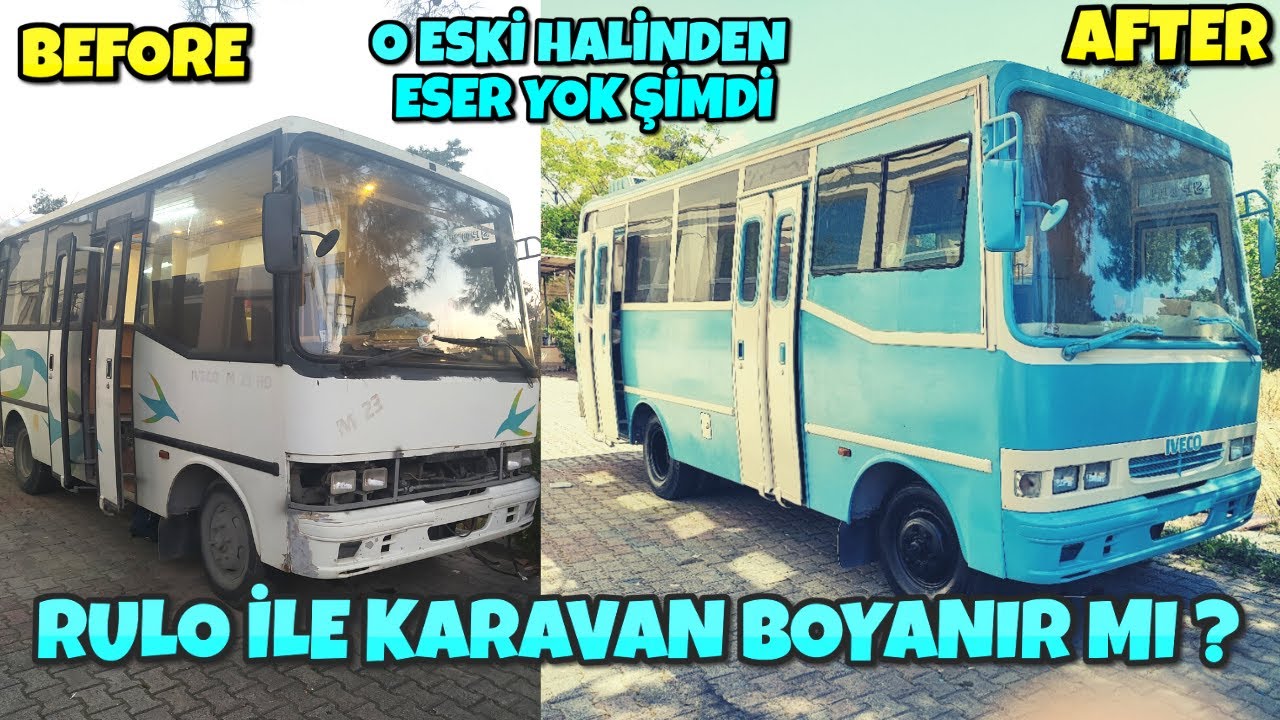 KARAVANI BOYADIK - KARAVAN BOYAMA NE KADAR HARCADIK - HANGİ BOYA ...