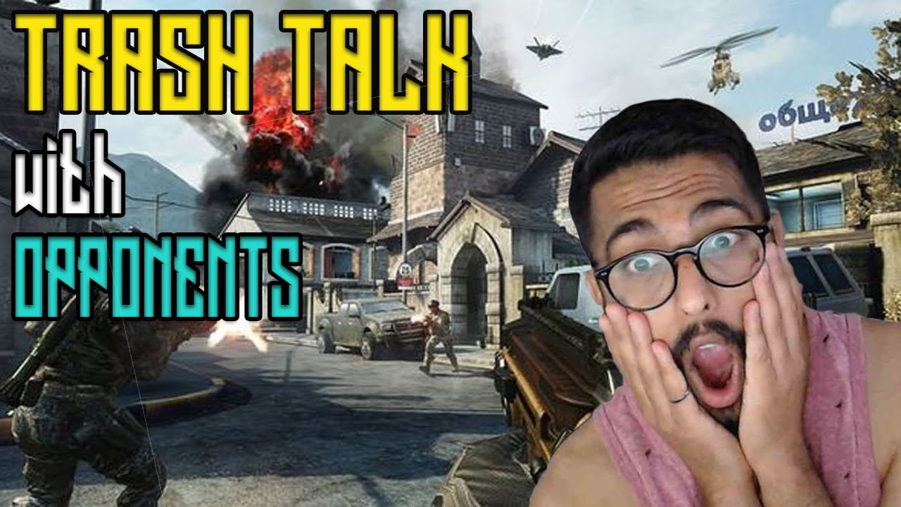 COD TRASH TALK WITH OPPONENTS & WE WON!! - YouTube