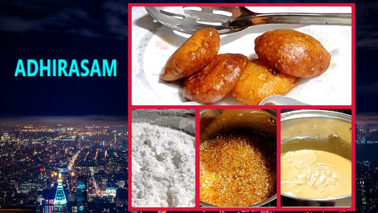 Adhirasam / அதிரசம் / अधिरसम / Indian Sweet / South Indian Sweet / Make ...