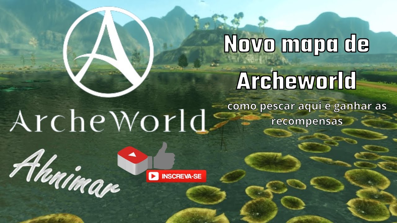 Novo mapa de Archeworld: Ahnimar - YouTube