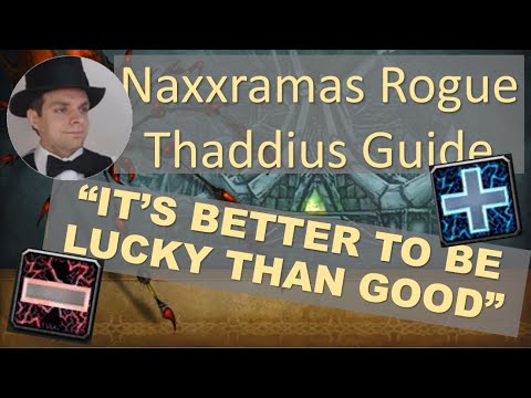 Thaddius Rogue Boss Guide Naxxramas - Simonize World of Warcraft ...