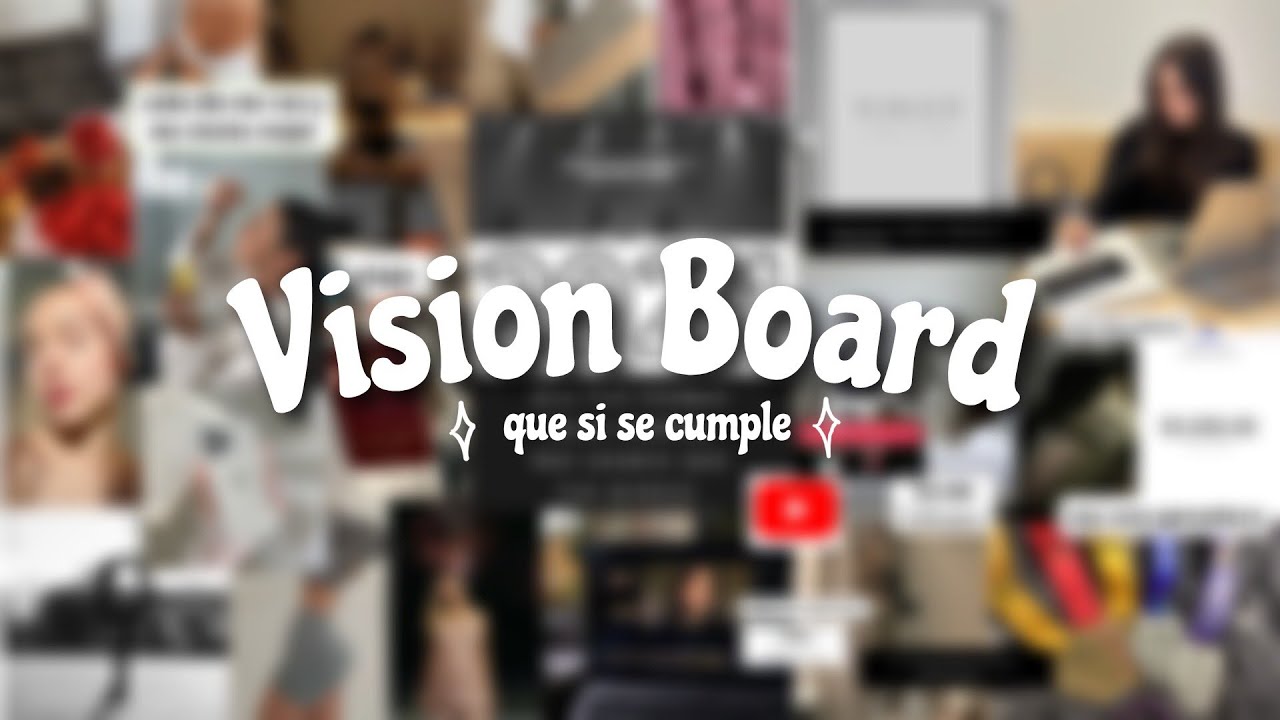 Hagamos un vision Board Que funcione en 2024 | Mujer de oro - YouTube