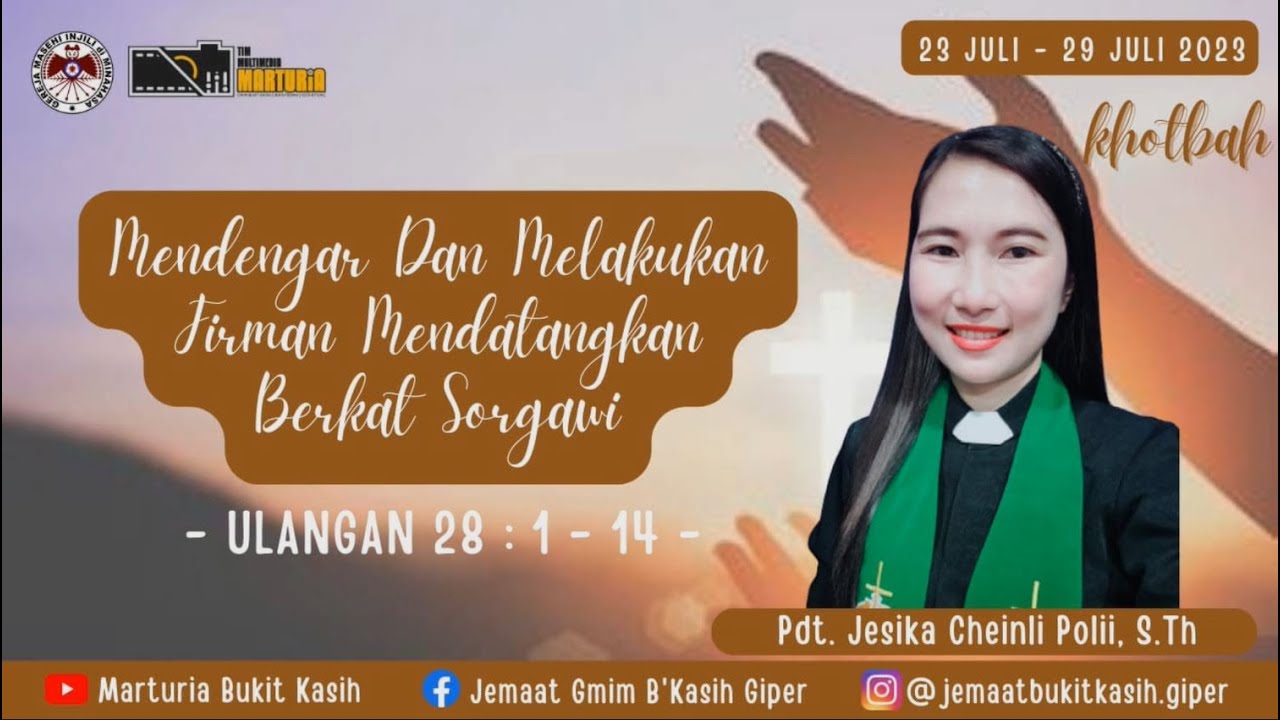 KHOTBAH (23 - 29 JULI 2023) Bacaan Alkitab ULANGAN 28 : 1 - 14 - YouTube