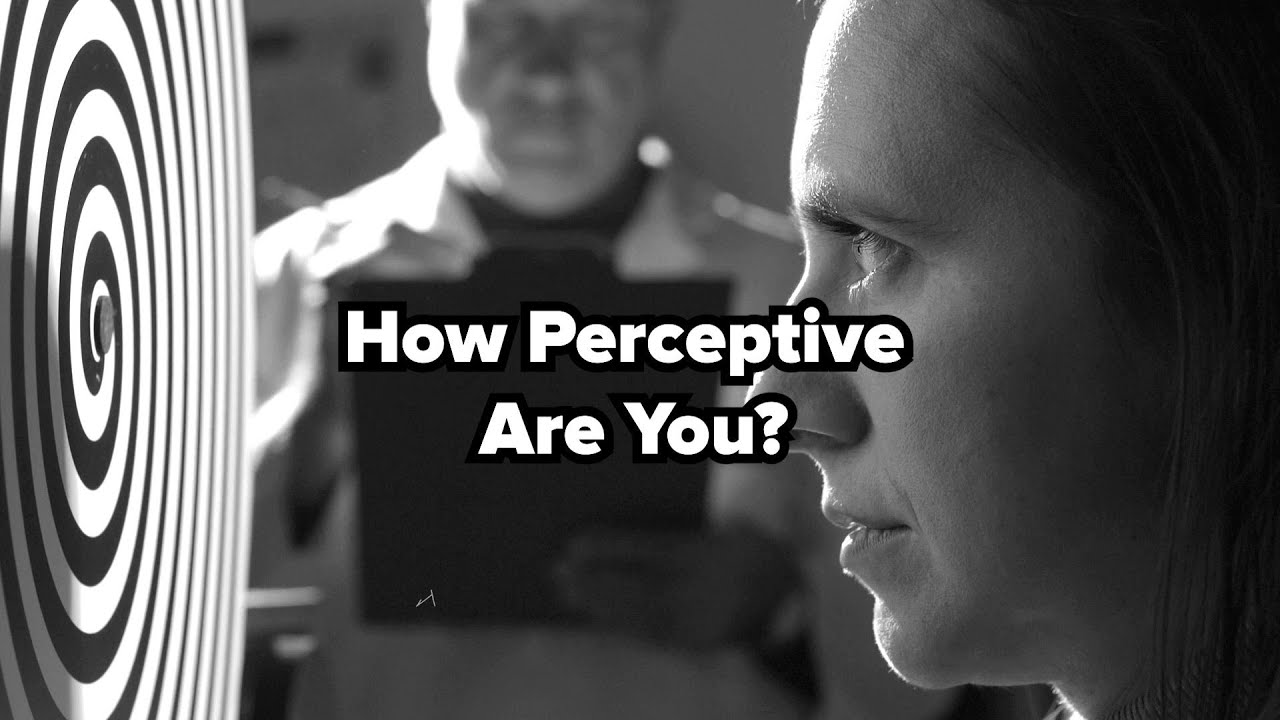 This Test Will Prove How Perceptive You Are - YouTube