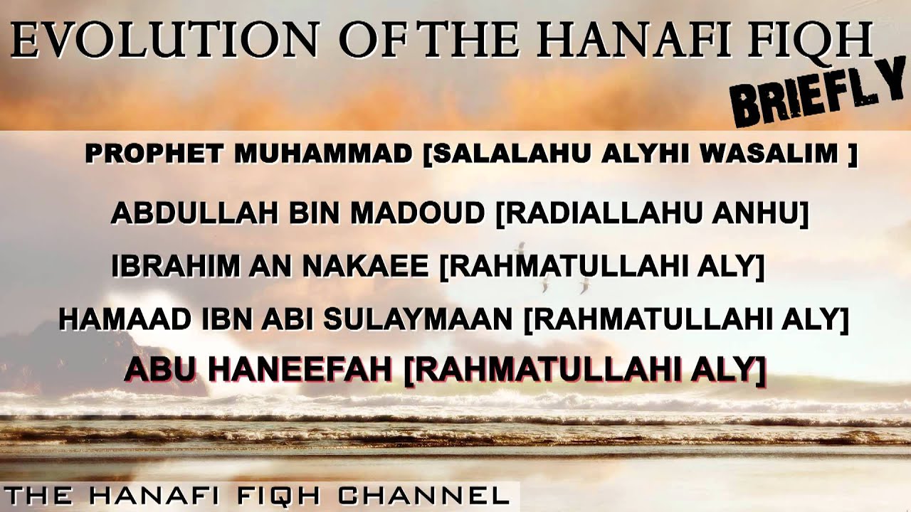 Evolution of the Hanafi Fiqh & the Sanad - YouTube