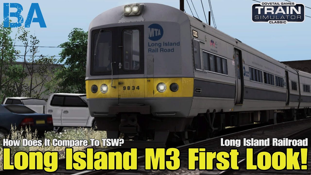 M3 First Look - Long Island Railroad - Train Simulator Classic - YouTube