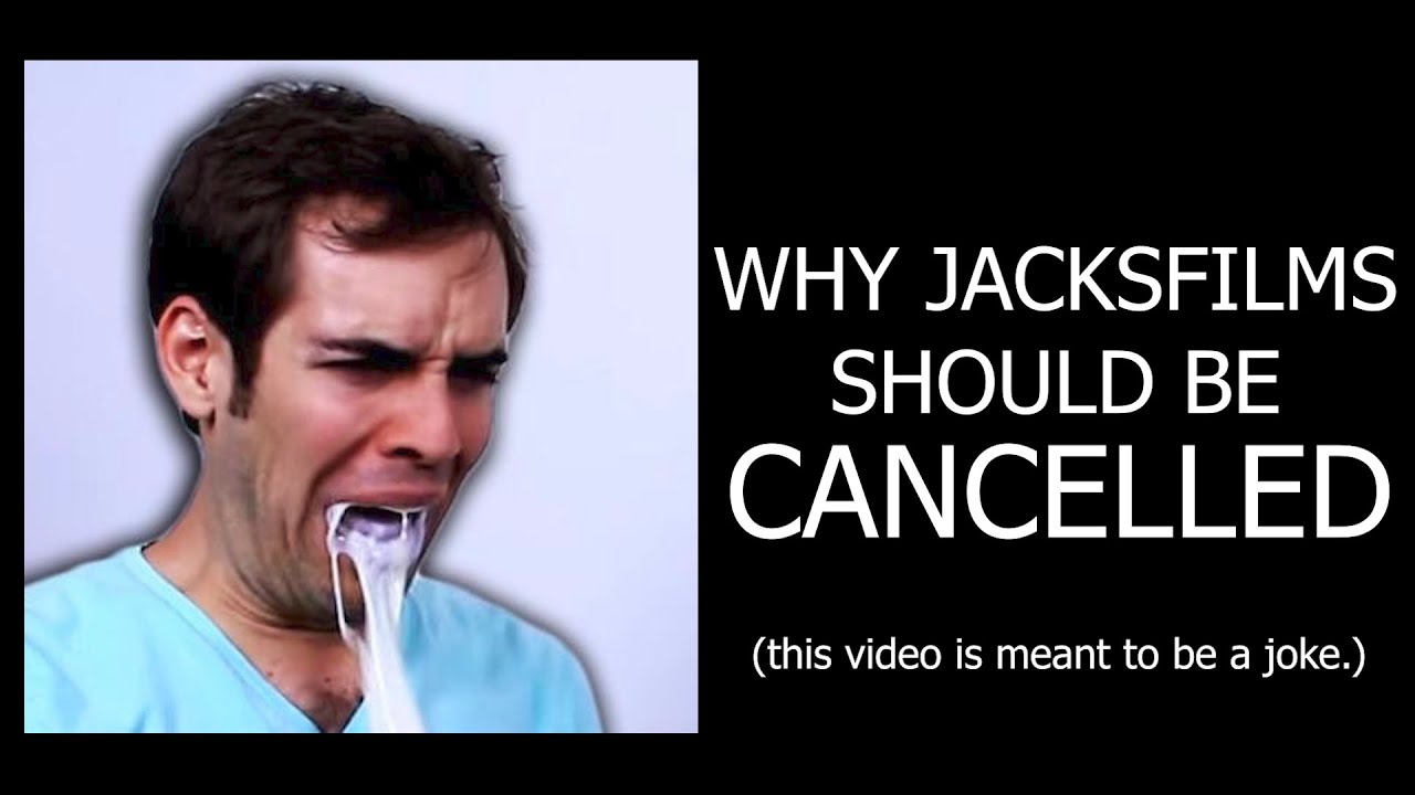 Top 10 Reasons Why jacksfilms Should Be Cancelled - YouTube