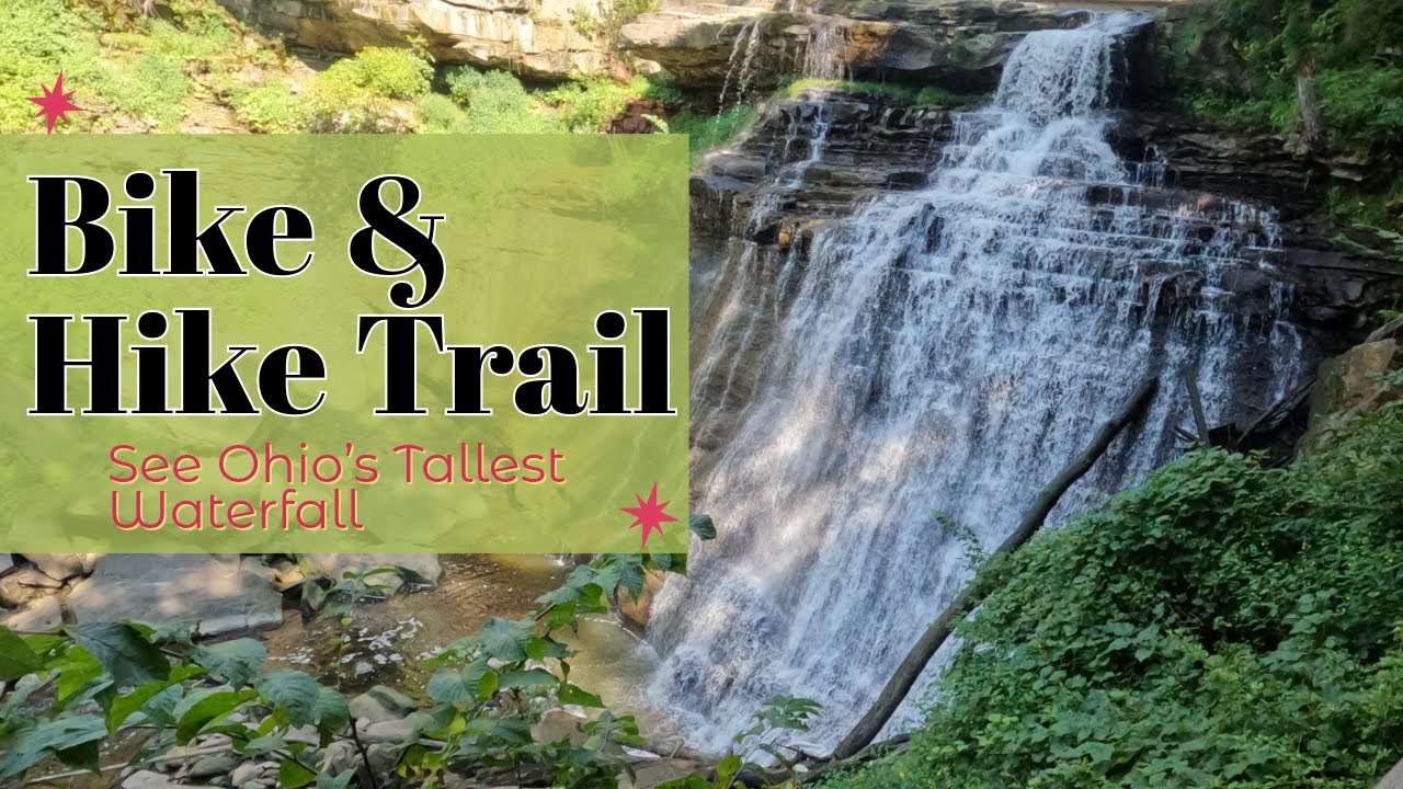Biking Ohio: Bike and Hike Trail [See the tallest waterfall in Ohio ...