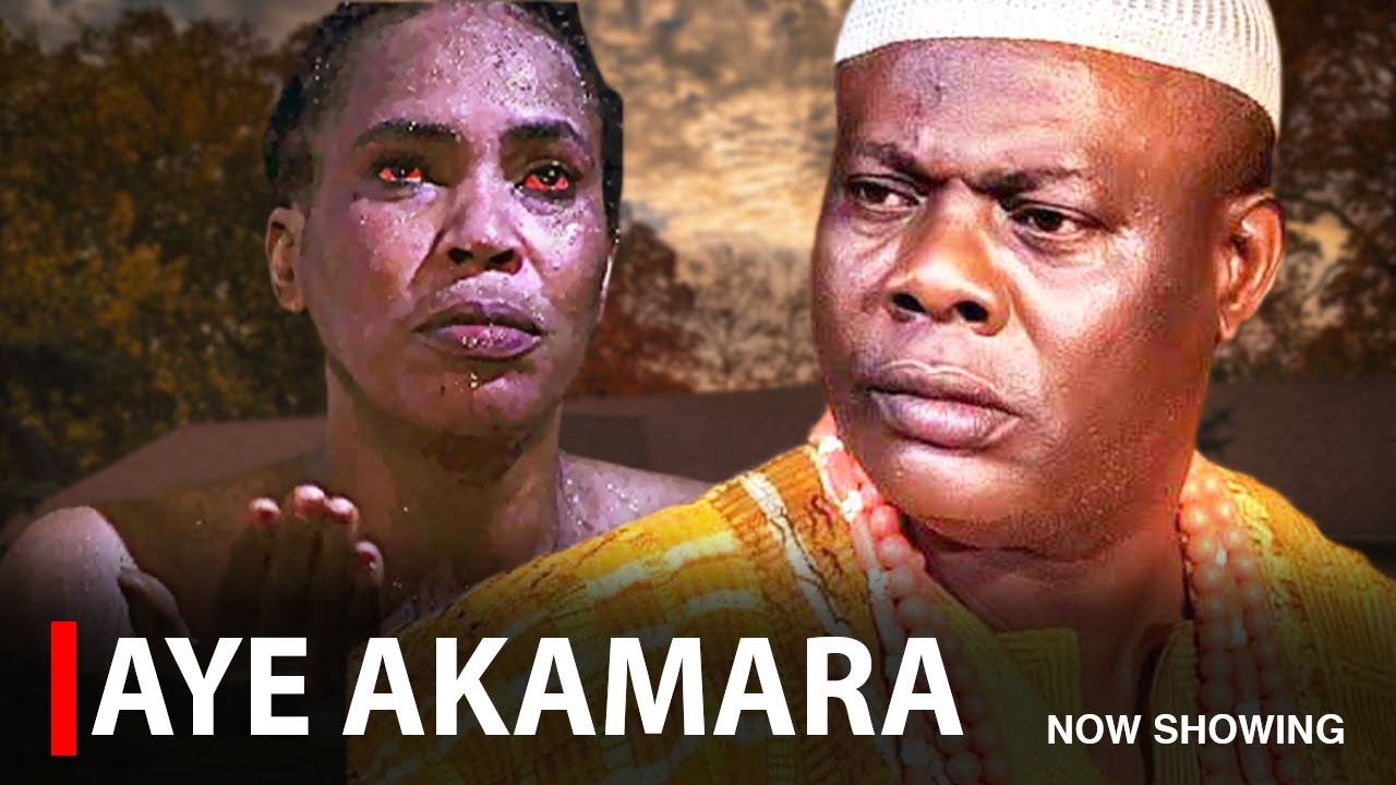 AYE AKAMARA - A Nigerian Yoruba Movie Starring Yinka Quadri | Fathia ...