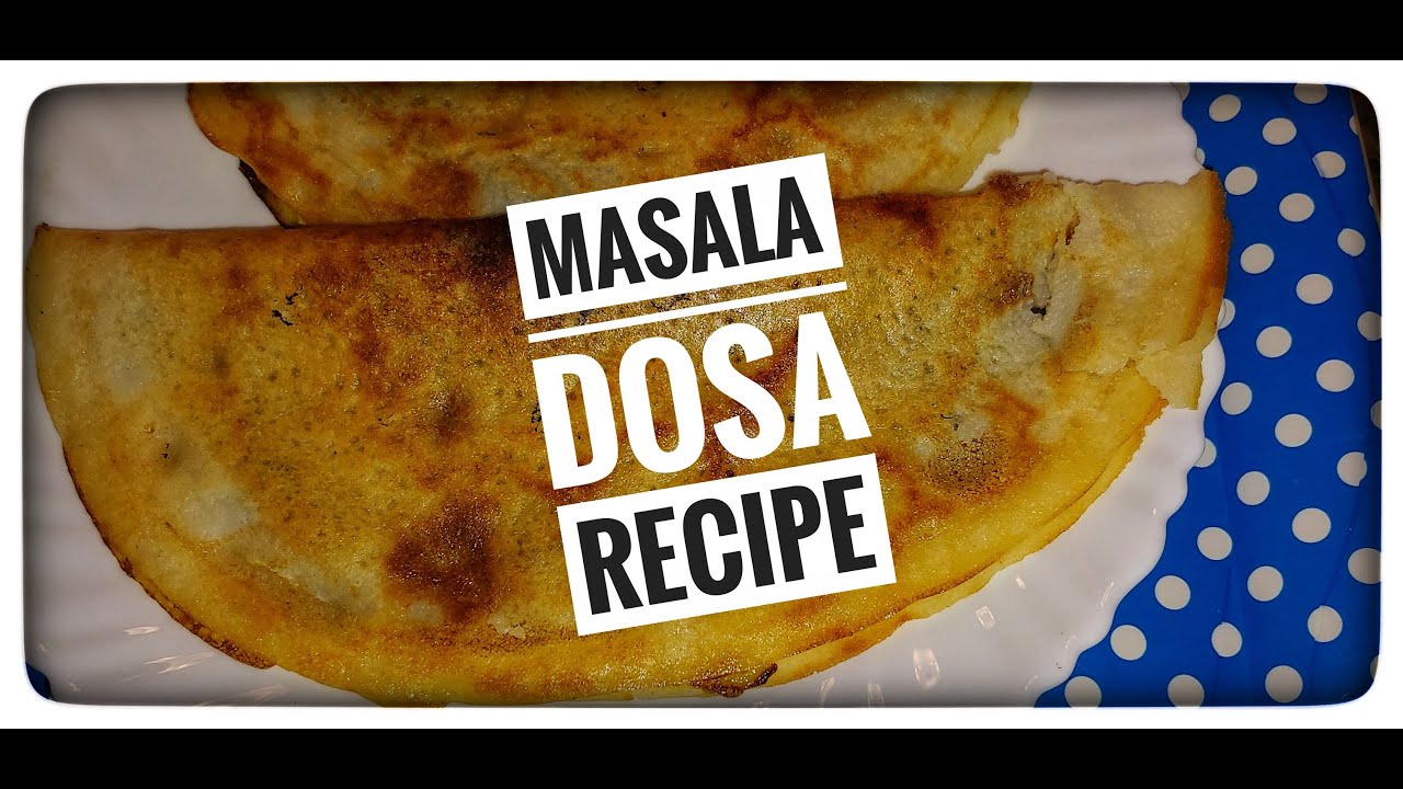 Masala Dosa Recipe | Gits Instant Dosa Mix | Readymade Dosa Powder ...