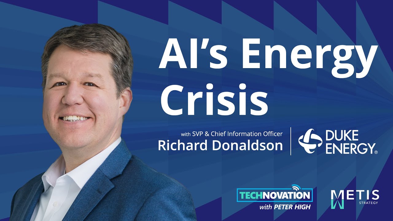 AI Needs Power: Duke Energy CIO on Fueling the Future of Data Centers ...