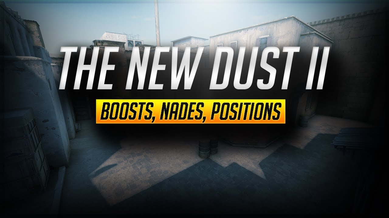 ALL you need to know on the new Dust2! BOOSTS - NADES - POSITIONS - YouTube