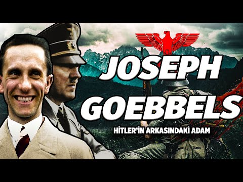 BÜTÜN DÜNYA'YI YALANINA İNANDIRAN ADAM l Hitler'in En Sadık Yoldaşı Joseph Goebbels