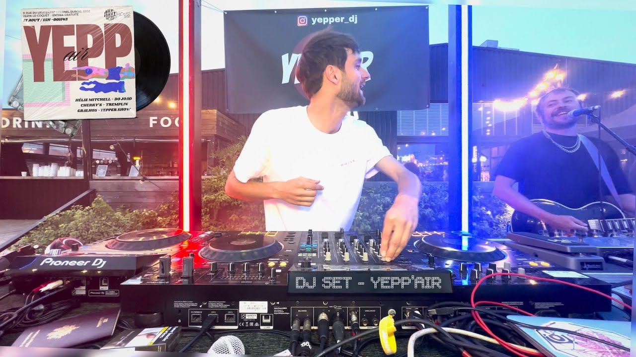 Yepper dj set | Yepp'air : Morex Custom House - YouTube