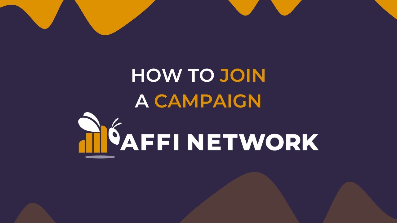 Affi Network: How to Join a Campaign - YouTube