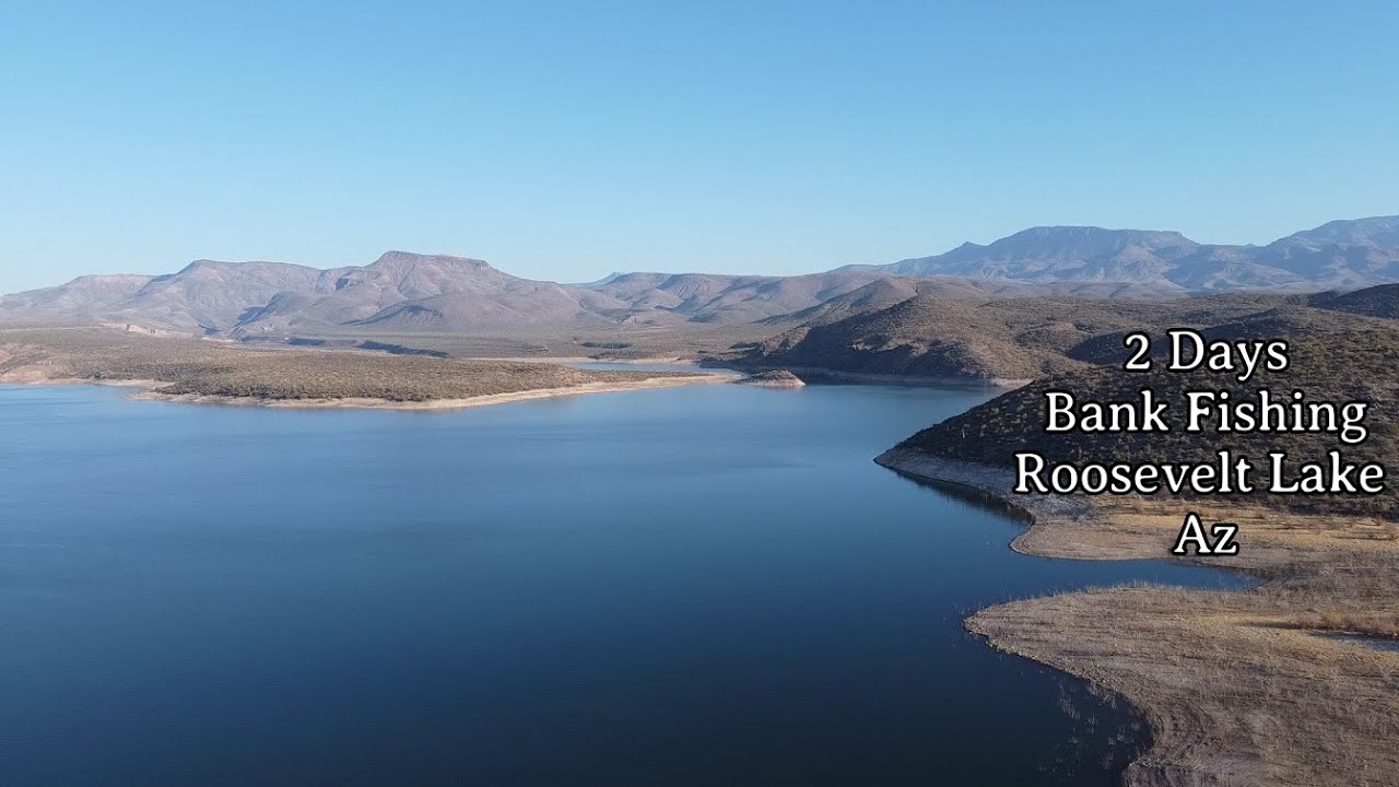 2 Days Bank Fishing Roosevelt lake AZ - YouTube