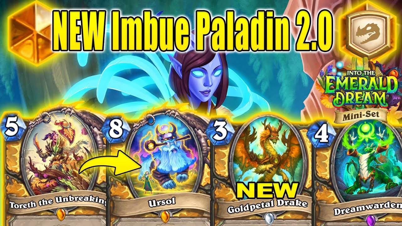 Buffed Imbue Dragon Paladin Deck 2.0 Is Actually Good Into the Emerald ...