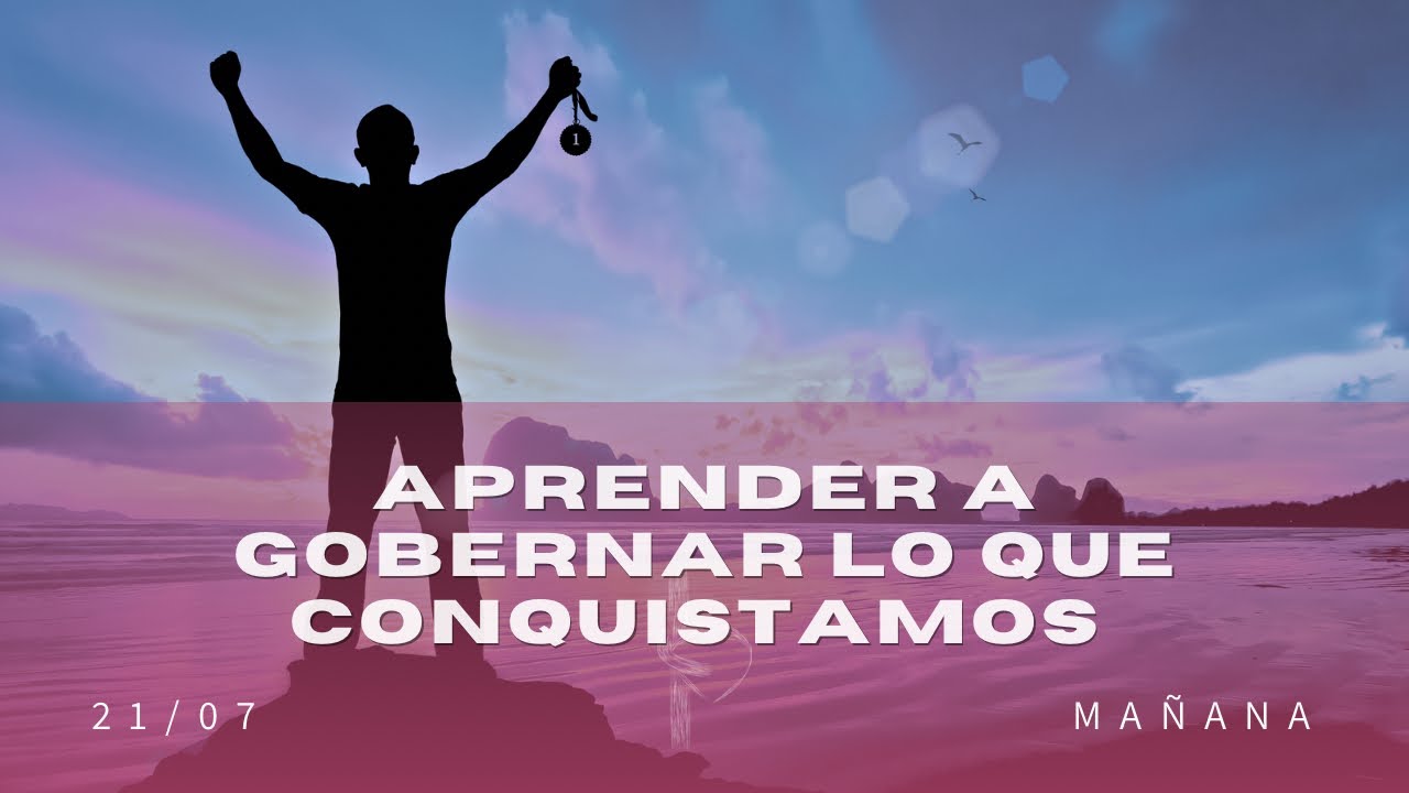 28/07 - Aprender a gobernar lo que consquistamos - Aníbal Perpetua ...