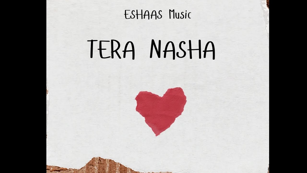 Ehsaas - Tera Nasha (Official Video) - YouTube