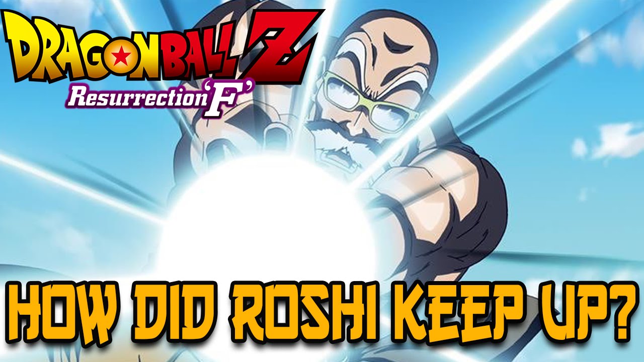 How Strong Was Master Roshi In Resurrection F When Fighting Frieza's ...