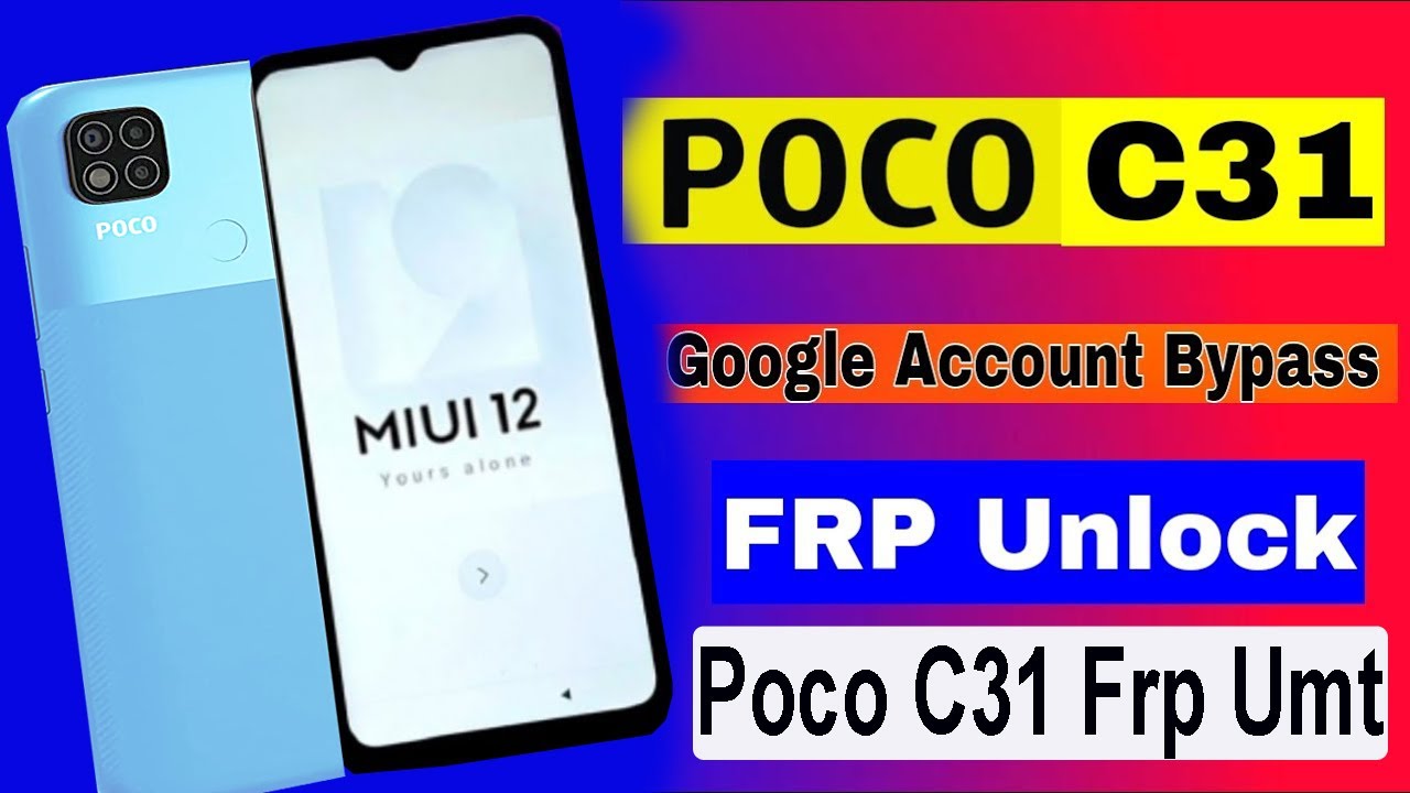 Poco C31 Frp ByPass | Poco Unlock Umt | Poco c31 pattern unlock ...
