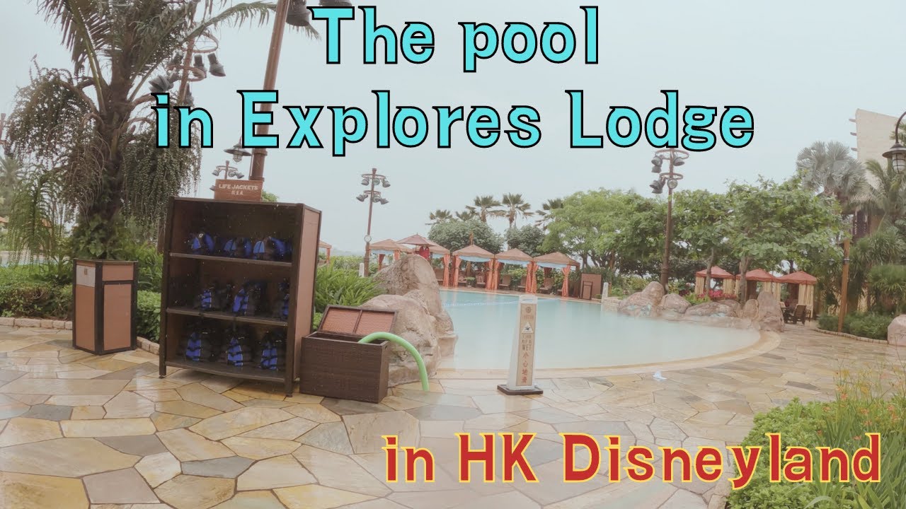 The pool in Explorers Lodge in Hong Kong Disneyland - YouTube