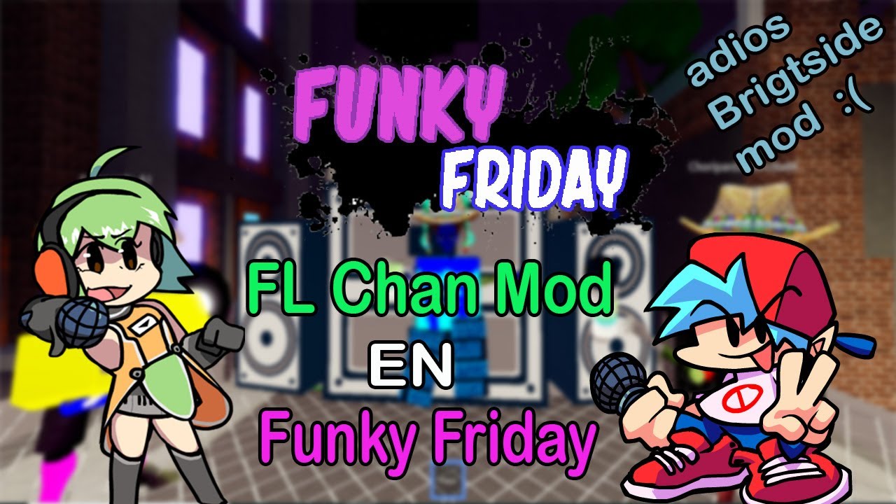 FL Chan Mod en Funky Friday mas nueva animación , y también eliminan ...