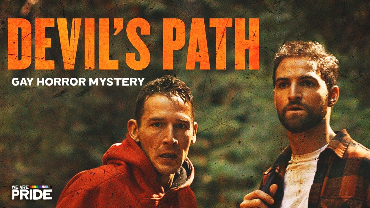 Devil's Path (2018) | FULL-LENGTH Gay Horror Film! 💀 | Mystery, Drama | @WeArePride - YouTube