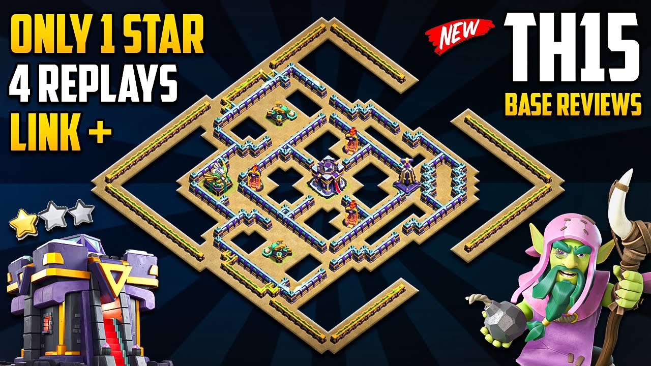 COC TH15 Base Link + 4 Replays (Only 1 Star Th15 PROOF) Best TH15 War ...