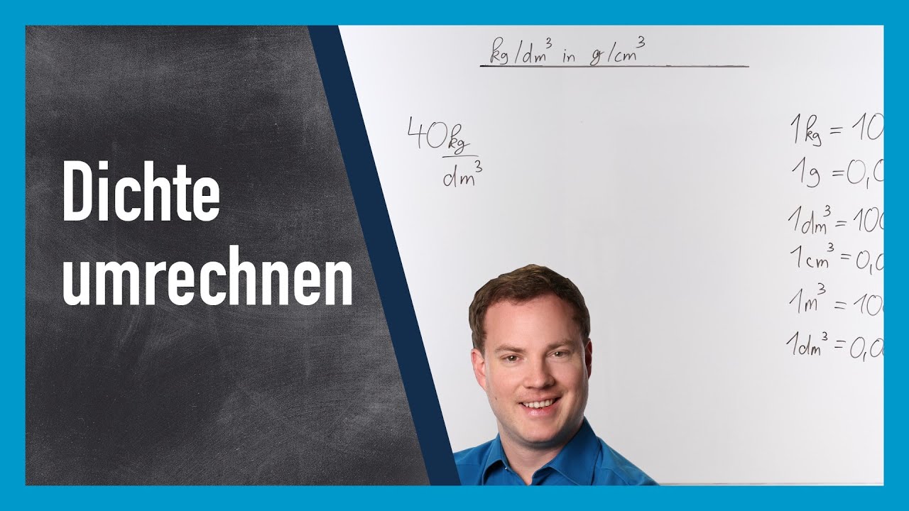 Dichte Umrechnen Kg dm3 In G cm3 YouTube