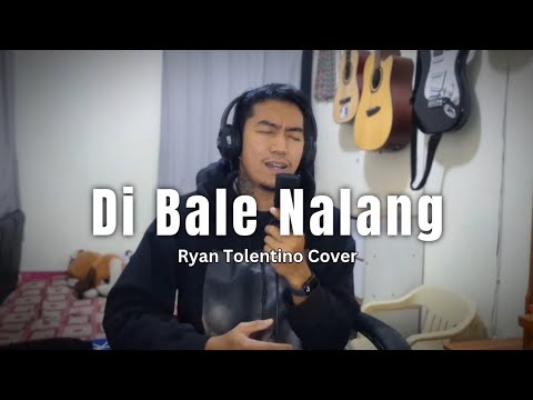 Di Bale Nalang - Gary Valenciano ( Ryan Tolentino Cover ) - YouTube