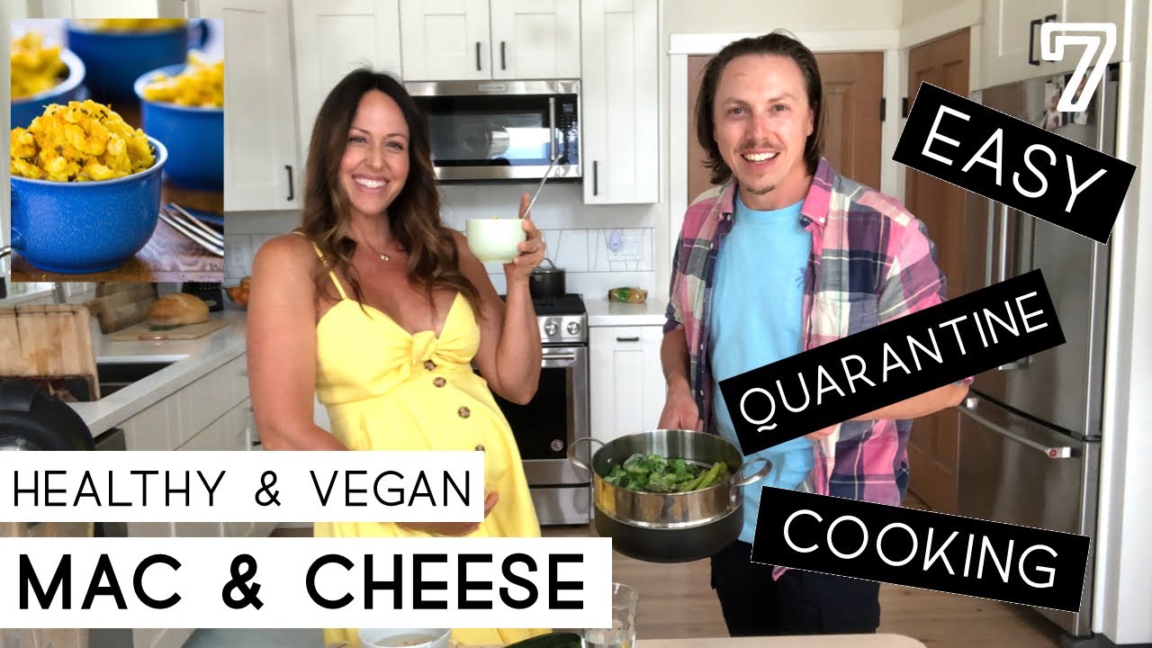 EASY Vegan QUARANTINE COOKING Ideas (Part 7) - Healthy, Vegan MAC ...
