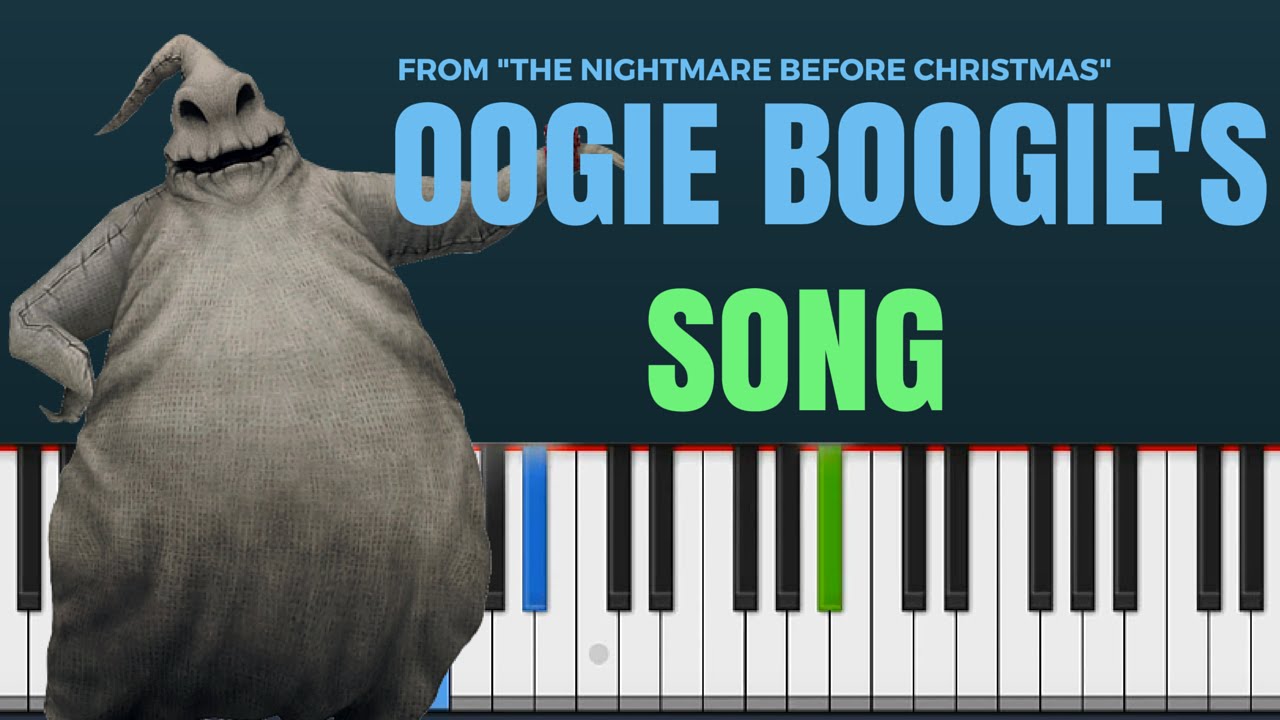 Oogie Boogie's Song from "The Nightmare Before Christmas" - Piano ...