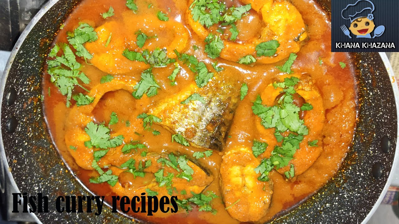 Fish curry recipes/machli/machchi/fish/Rohu/non veg/By Khana Khazana ...
