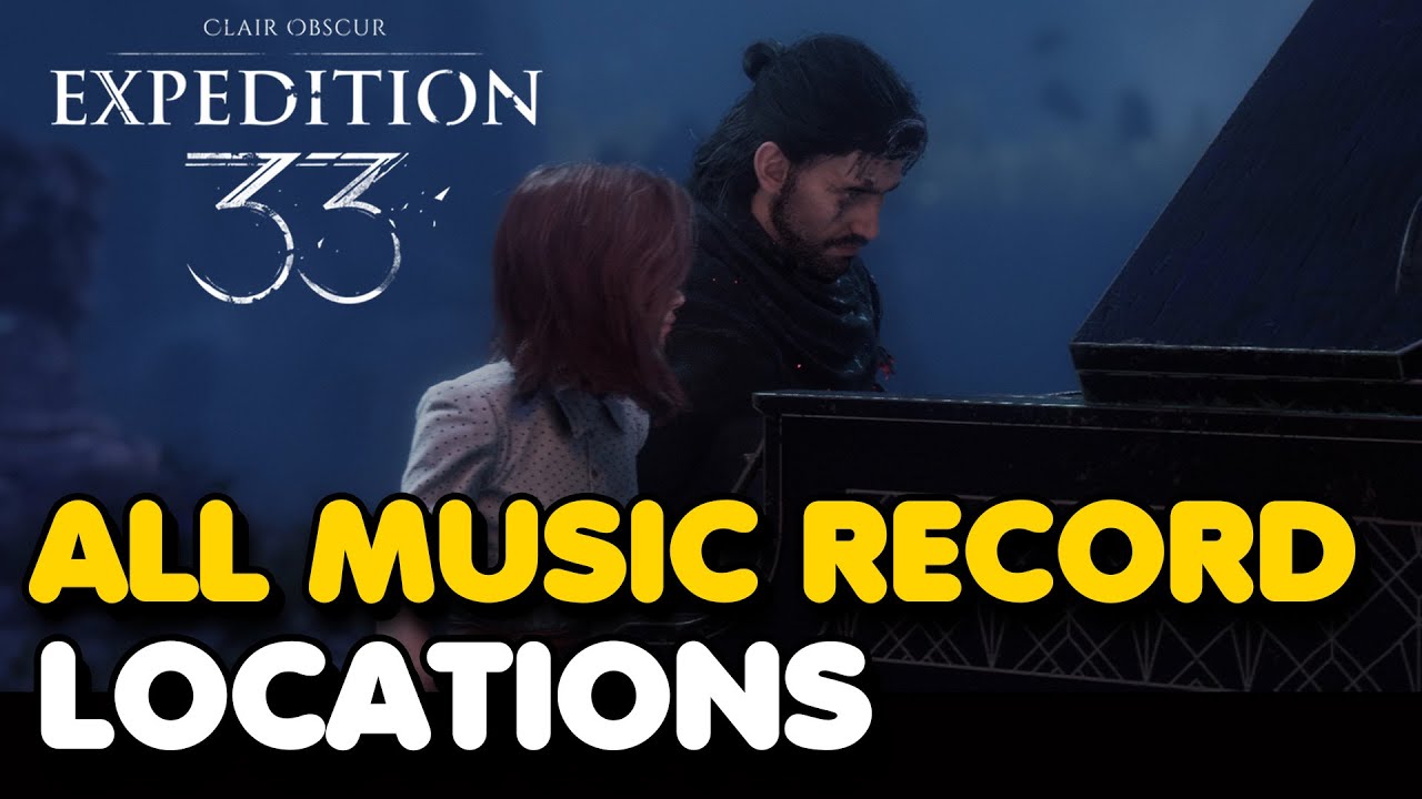 Expedition 33 - All Music Record Locations (Connoisseur Trophy Guide ...