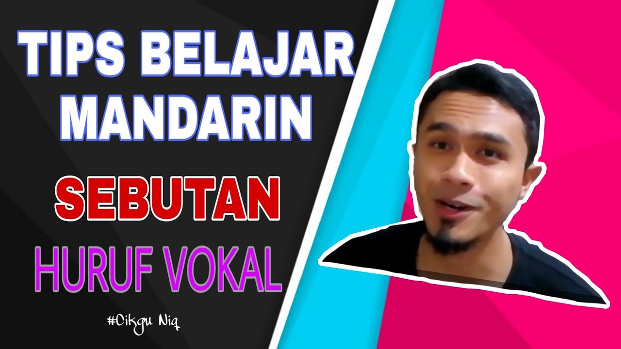 Belajar Bahasa Mandarin (sebutan huruf vokal) - YouTube