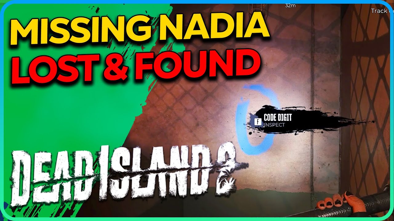 Missing Nadia Lost & Found Dead Island 2 - YouTube