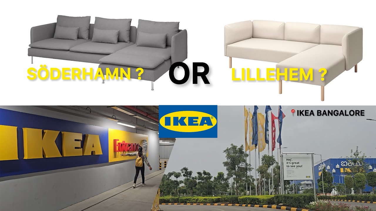 Why I Returned SODERHAMN And Ordered LILLEHEM? | Unboxing IKEA’s Cool ...