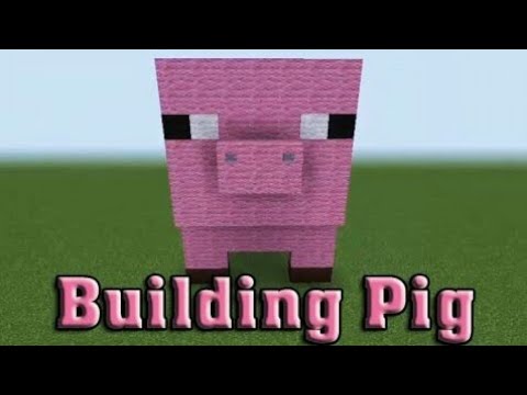 Hướng dẫn xây con heo (Minecraft) - YouTube