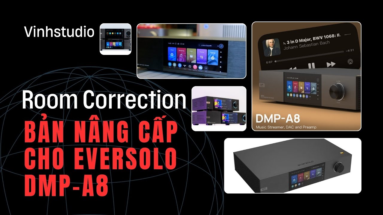 Eversolo DMP A8 Updated tính năng Room Correction và Bổ Sung đèn VU Meter quá đẹp - YouTube