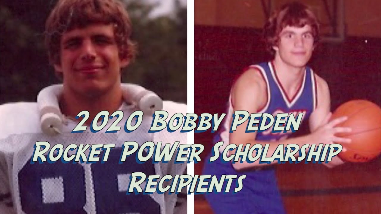 2020 Bobby Peden Rocket POWer Scholarship Winners - YouTube