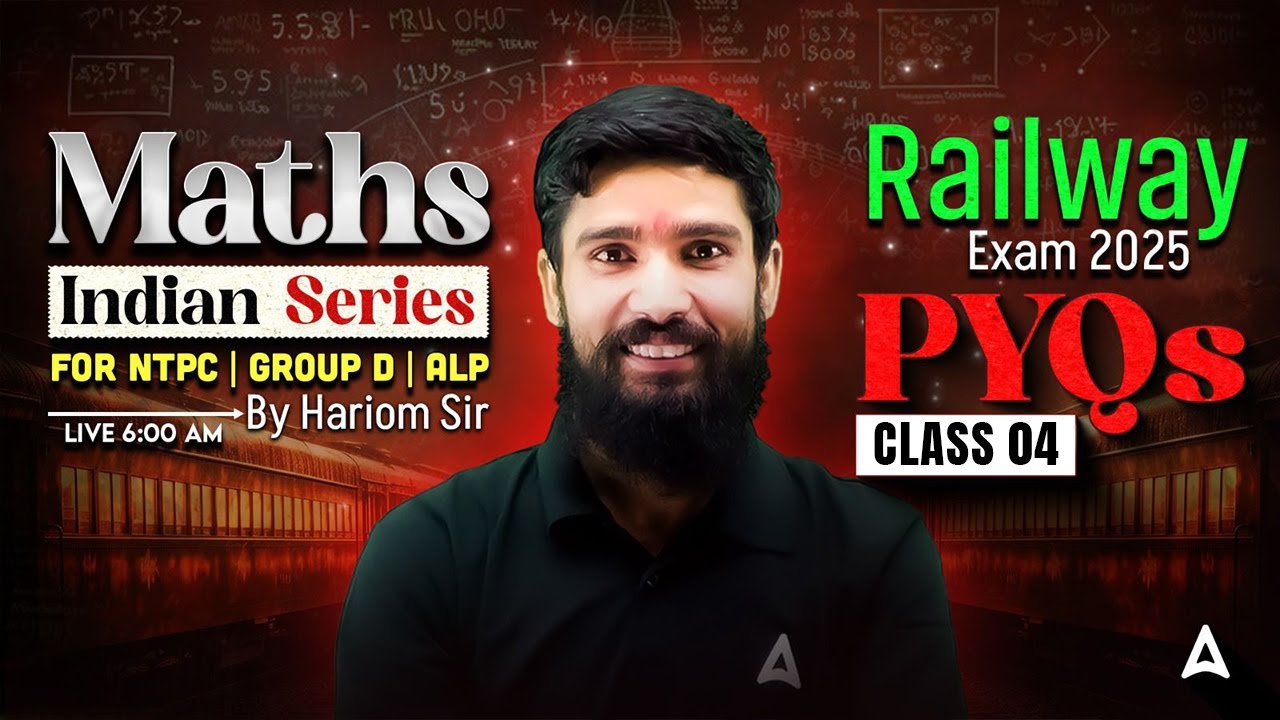 RRB NTPC/Group D/ALP 2025 | Railway Maths Classes | Maths PYQs Class 4 ...
