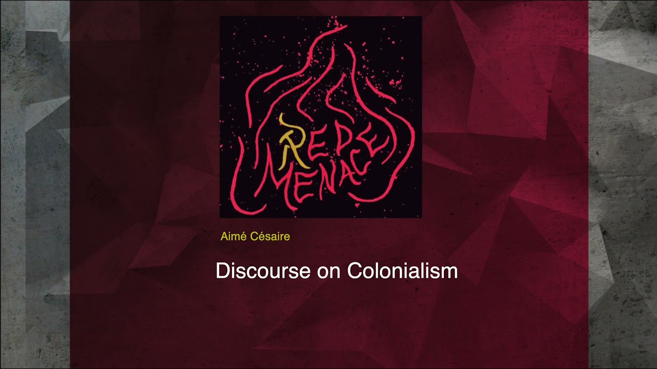 Aime Cesaire Discourse On Colonialism
