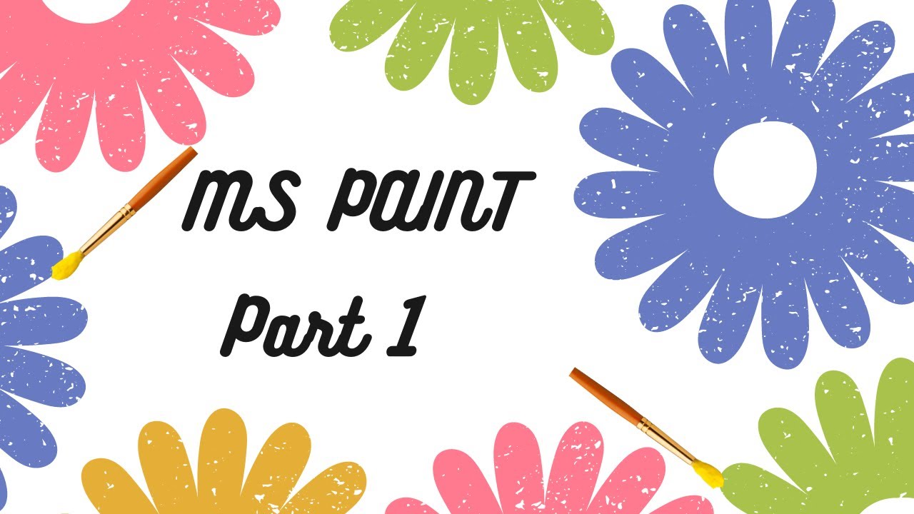 INTRODUCTION TO MS PAINT | PART 1 | By @Tutorial With Shaista - YouTube
