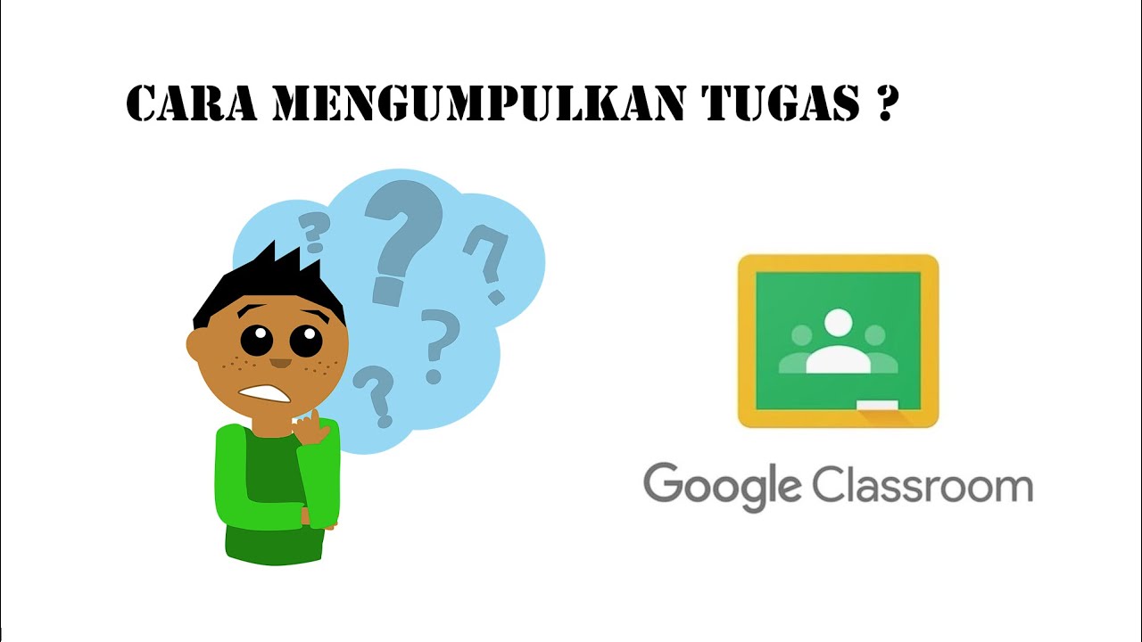 Tutorial Pengumpulan Tugas di Google Classroom - YouTube