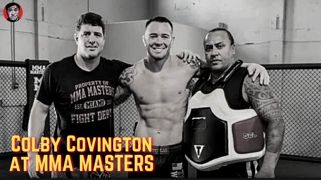 Colby Covington at MMA Masters: He's a beast, he's a machine. That pace ...
