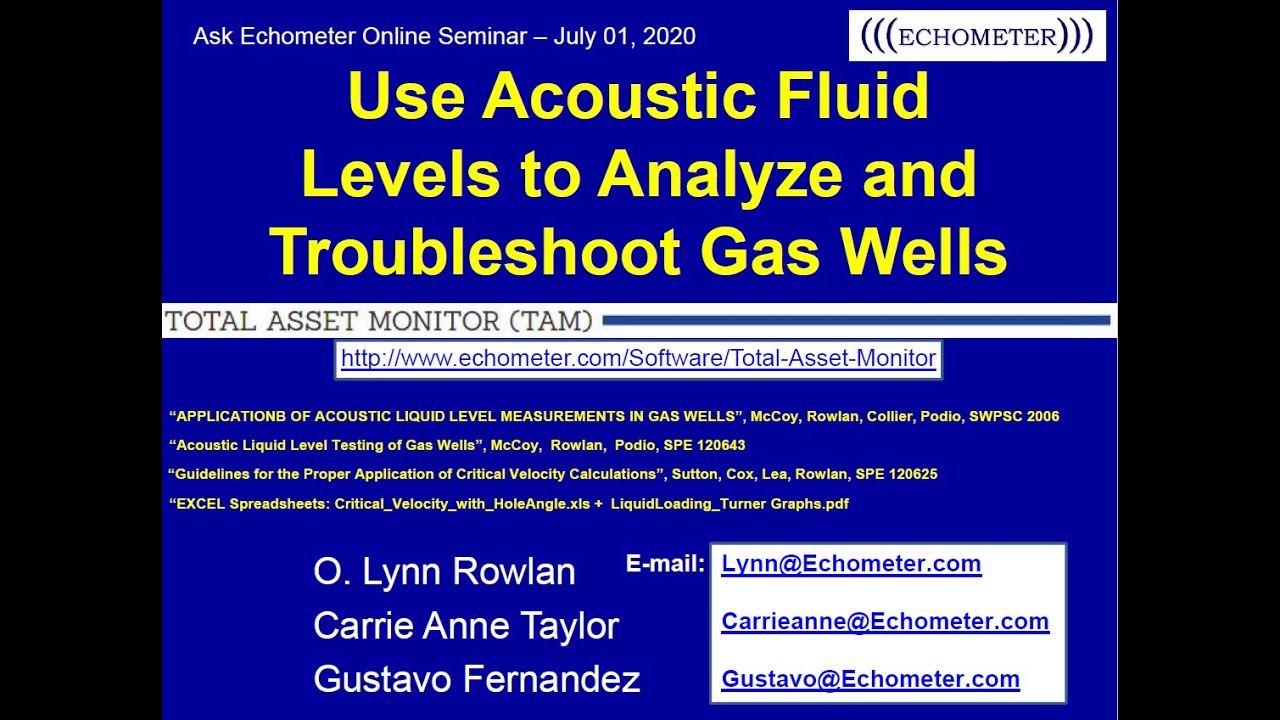 Ask Echometer Session 7 July 1 2020 Gas Wells - YouTube